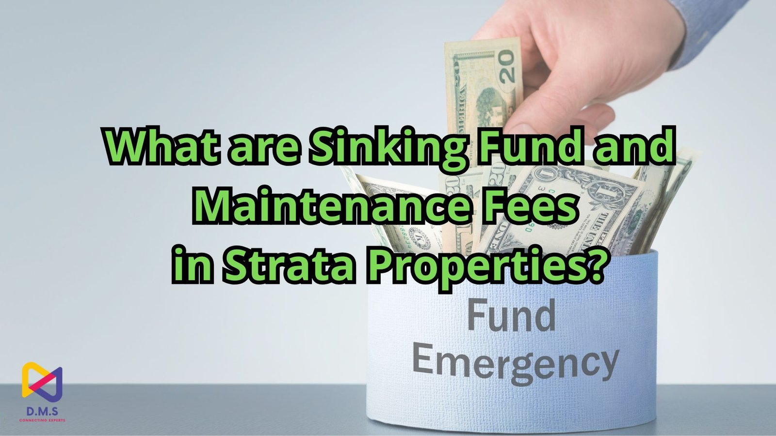 What are Sinking Fund and Maintenance Fees in Strata Properties? - DMS ...